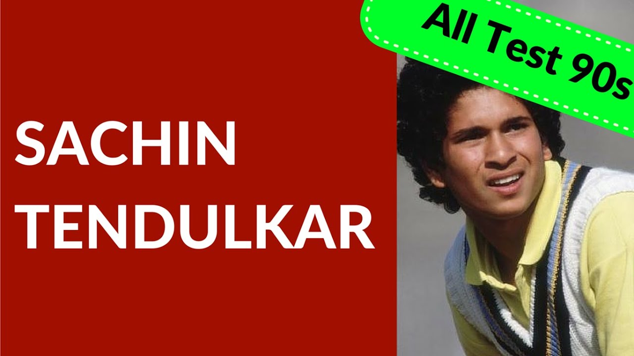 Sachin Tendulkar All Nervous 90s in Tests - YouTube