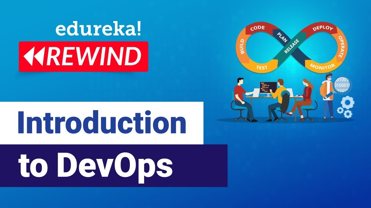 What is DevOps | Introduction to DevOps | DevOps Training | Edureka ...