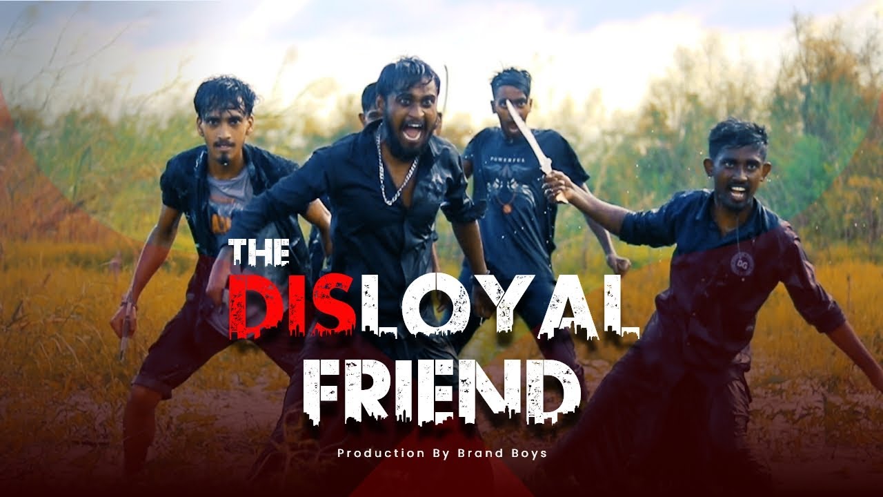 The Disloyal Friend | অবিশ্বস্ত বন্ধু | Official Trailer | Action Film ...