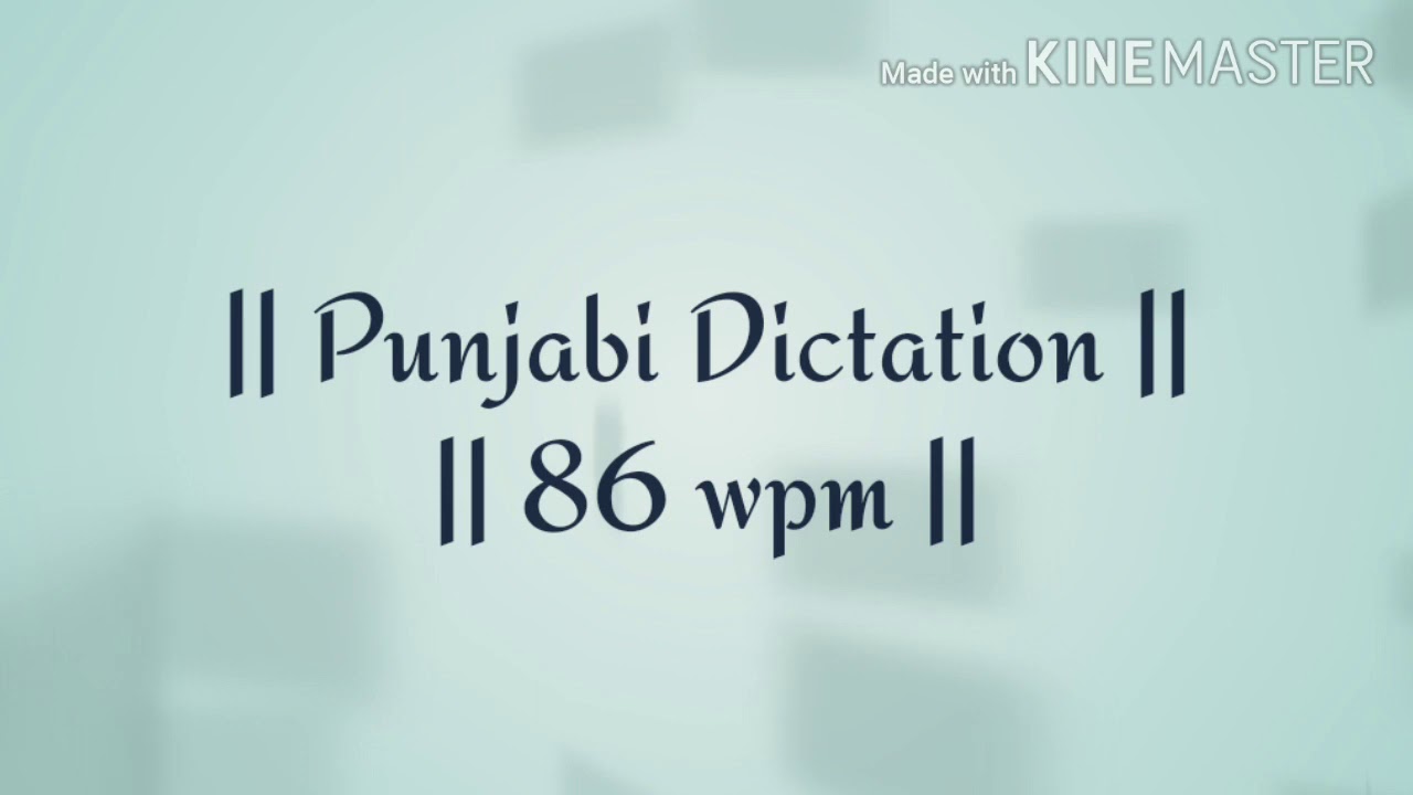 Punjabi Shorthand Dictation| Speed 86 wpm| Dictation Master| - YouTube