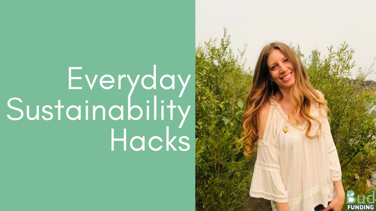 Everyday Sustainability Hacks - YouTube
