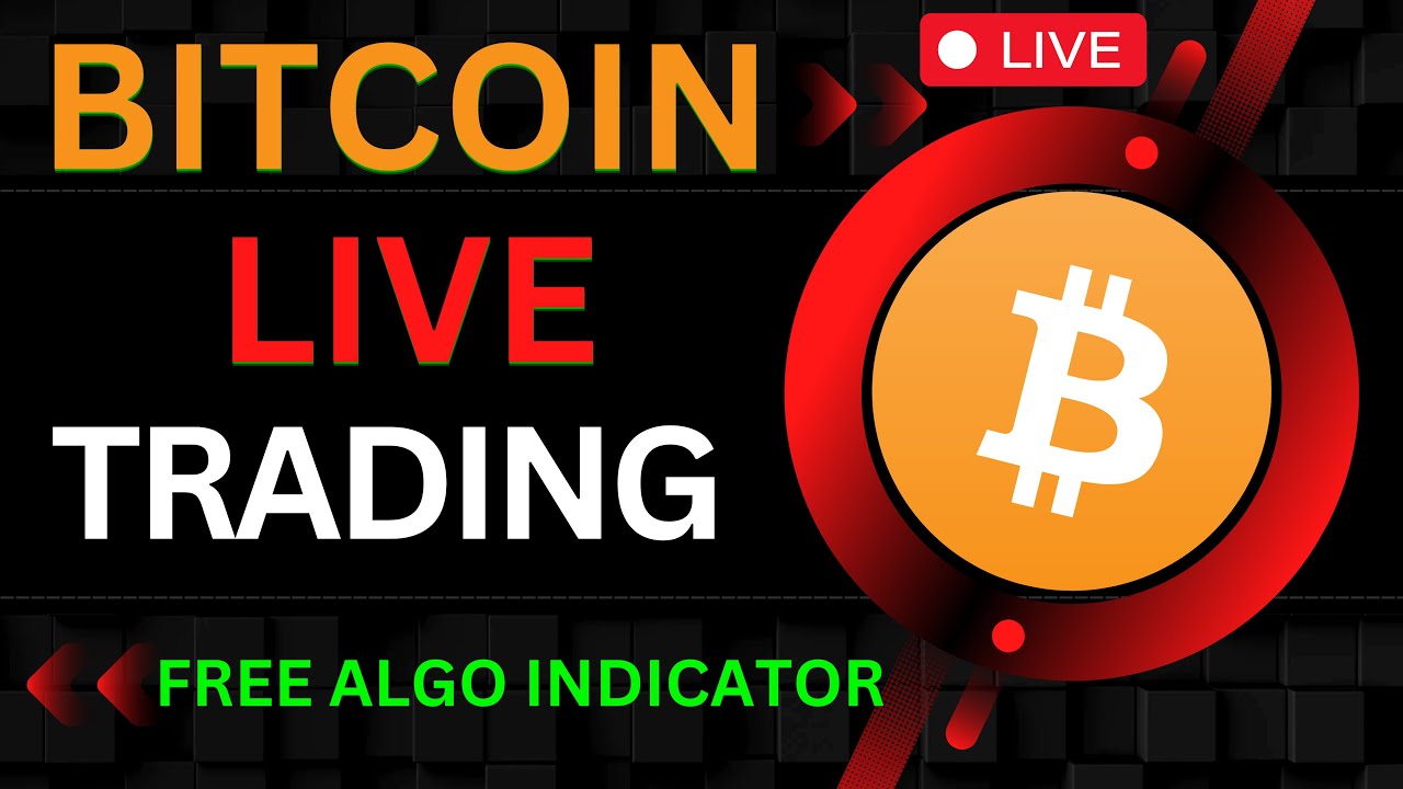🔴 Bitcoin Live Trading | Bitcoin Live Signal | Live Crypto Trading ...