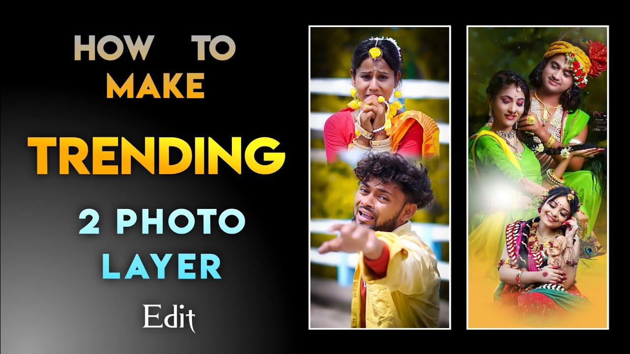 How To Make 2 Photo Layer Edit | Pixellab Se Photo Edit Kaise Kare ...