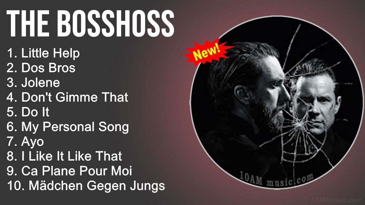 The BossHoss Greatest Hits - Little Help, Dos Bros, Jolene, Don't Gimme ...