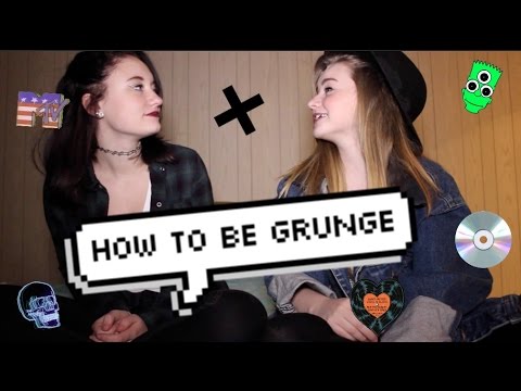 How To Be Grunge - YouTube