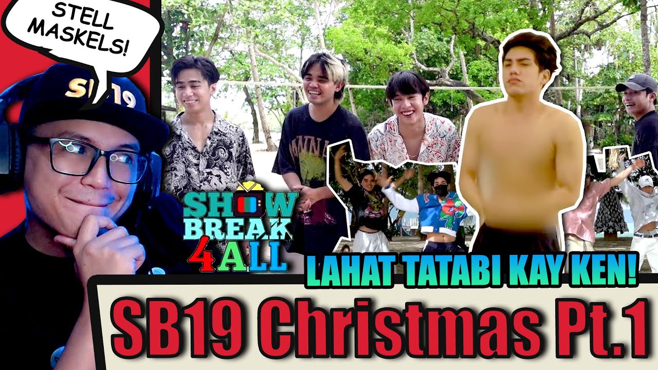 📺 #SB19 Christmas Special PART 1 🏝 | #SB19_ShowBreak4LL Ep. 9 FANBOY ...