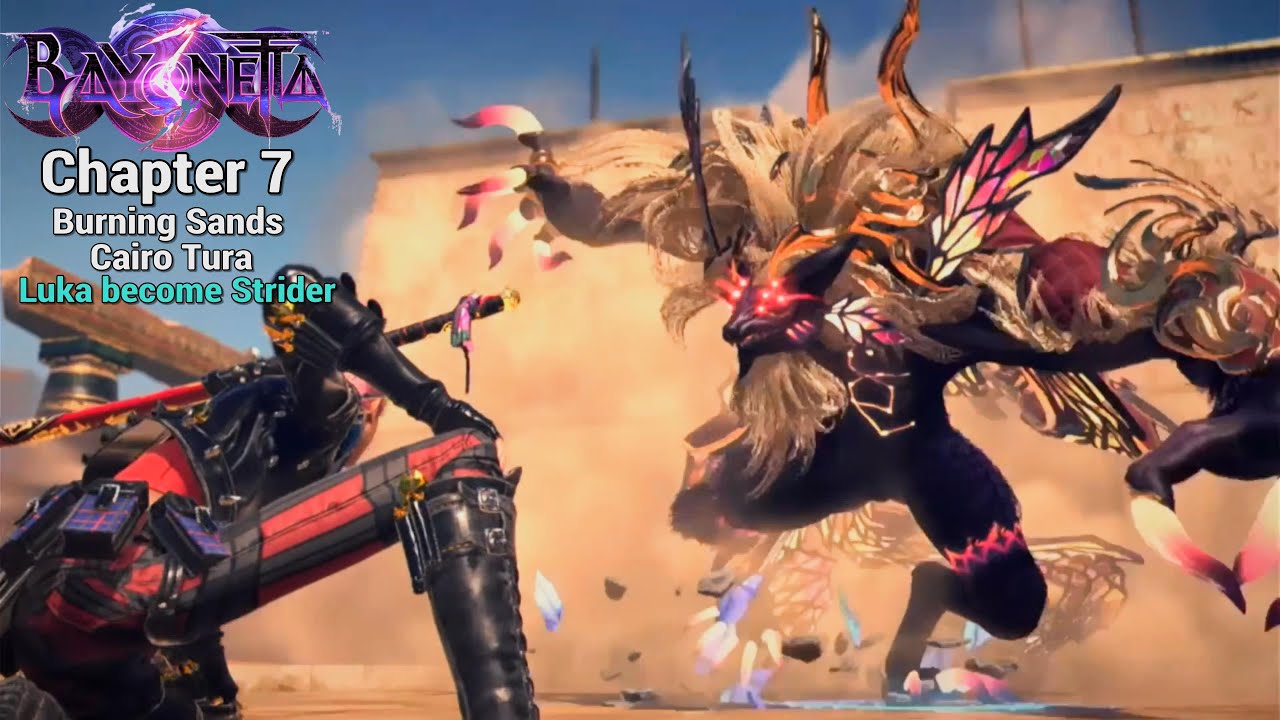 Bayonetta 3 - Luka became Strider Boss fight & Cairo tura Burning Sands ...