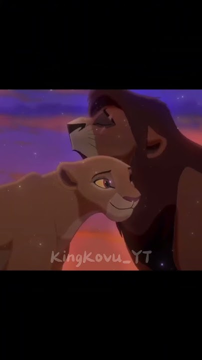 Rewrite The Stars || Kovu & Kiara || #thelionking #thelionking2 #kovu #kiara #edit - YouTube