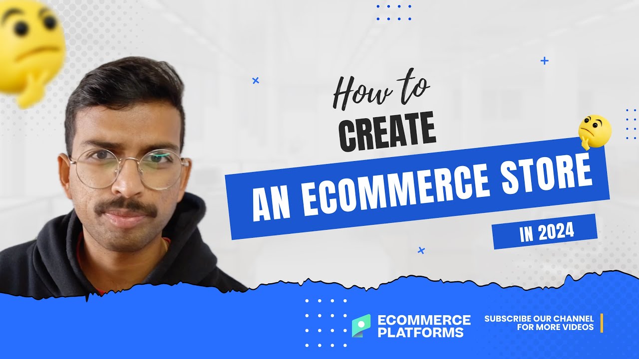 How to Start a Successful Ecommerce Store in 2024 | Complete Beginner's ...