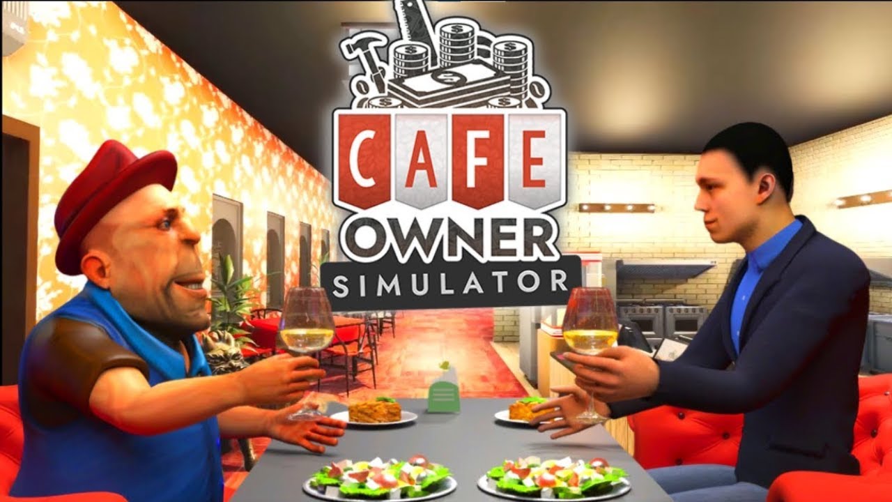 I have open a Cafe ! - Cafe Owner Simulator - YouTube