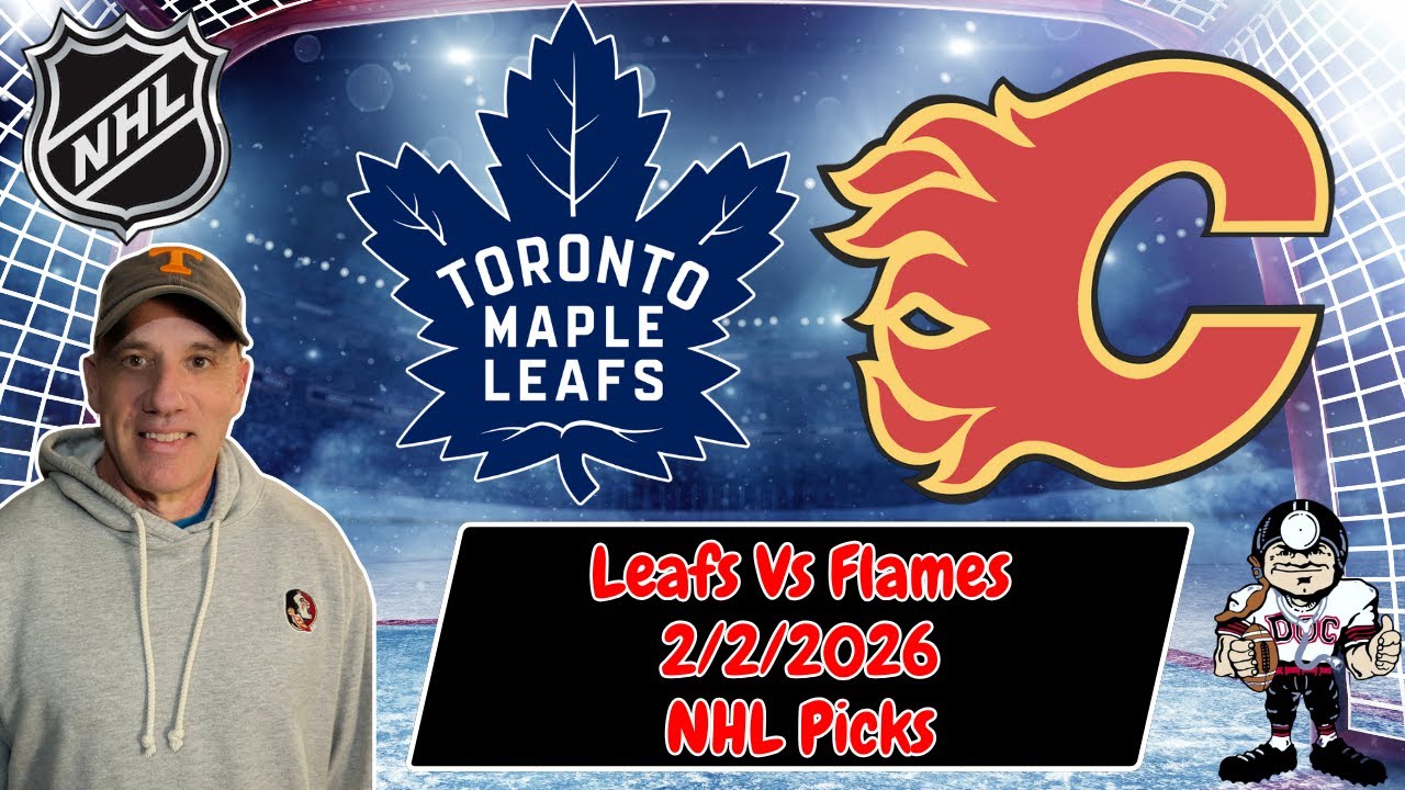 Toronto Maple Leafs vs Calgary Flames 2/2/26 NHL Picks | Jason Sharpe ...