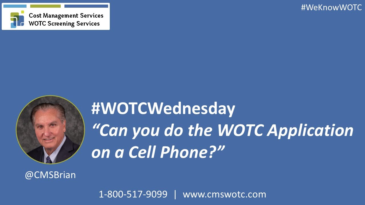 WOTC Wednesday: Can you do the WOTC Application on a Cell Phone? - YouTube