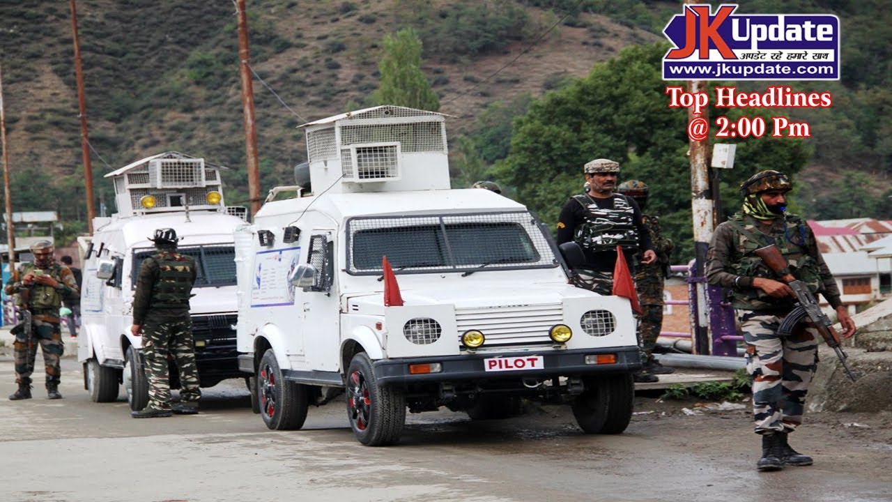 JKupdate Top Headlines @ 2pm May 12 2021 - YouTube