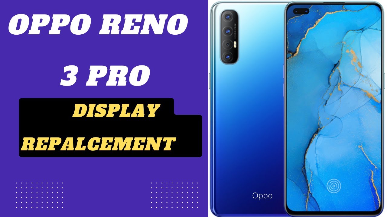 oppo reno 3 pro display replacement || R t electronics sagar #reno3pro ...