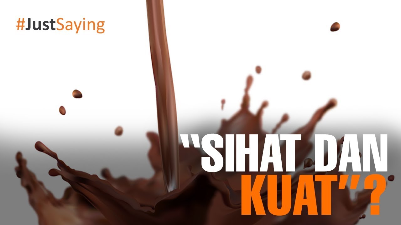 #JUSTSAYING: “Sihat dan kuat”? - YouTube