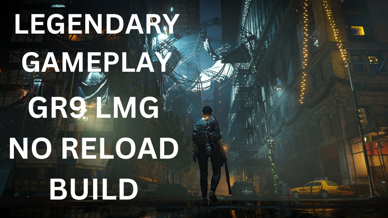 GR9 LMG NO RELOAD BUILD | LEGENDARY GAMEPLAY | THE DIVISION 2 # ...