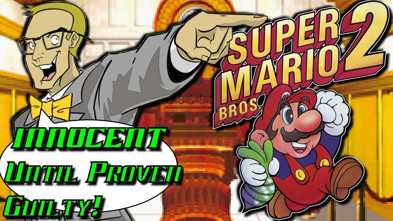 Super Mario Bros. 2 is INNOCENT Until Proven Guilty! (Cygnus Destroyer ...