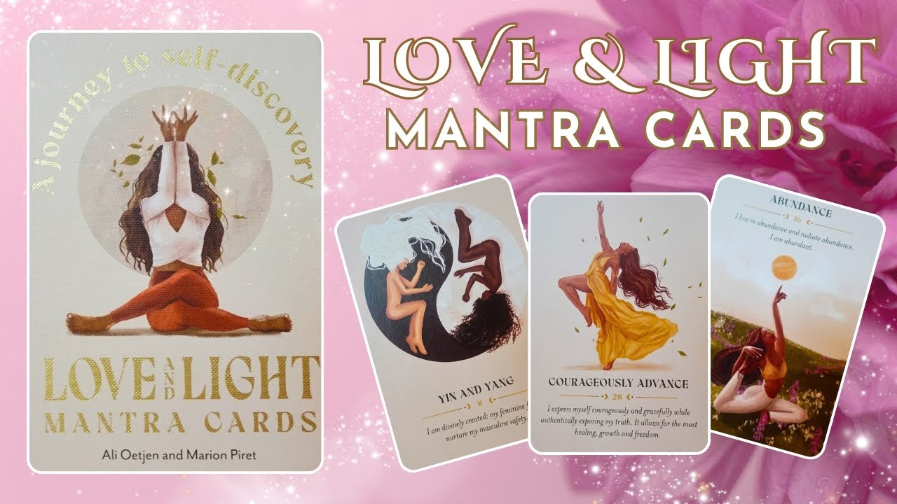 Love and Light Mantra Cards│Unboxing & Flip-through - YouTube