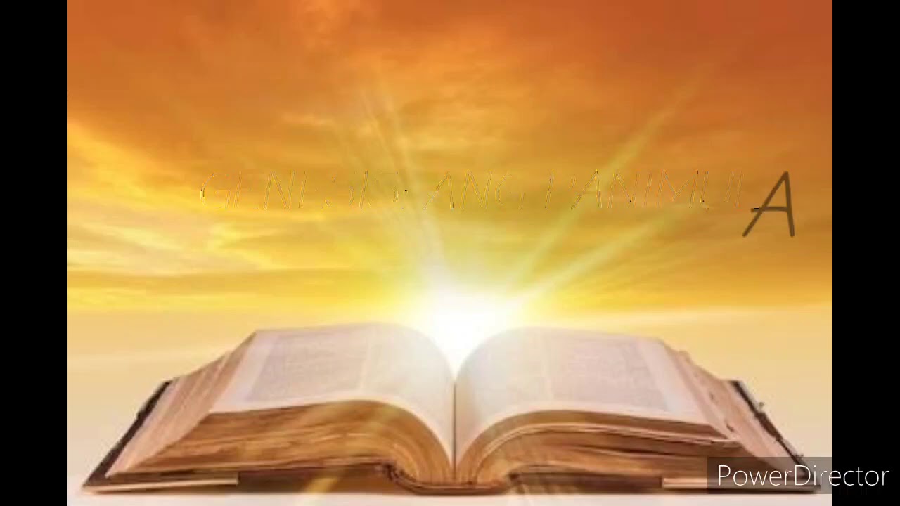 ANG KASAYSAYAN NG PAGLIKHA (Genesis Chapter 1:1-31)[Tagalog Audio ...