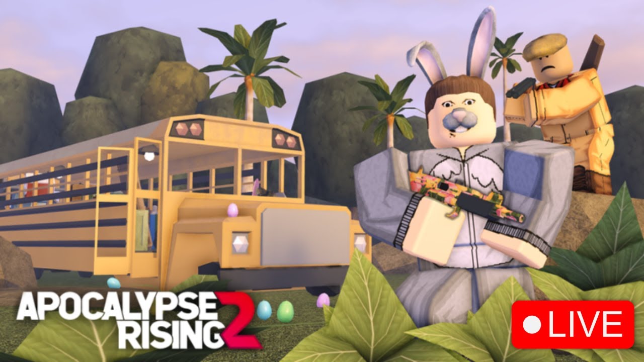 Apocalypse Rising 2 Easter Event Live Youtube