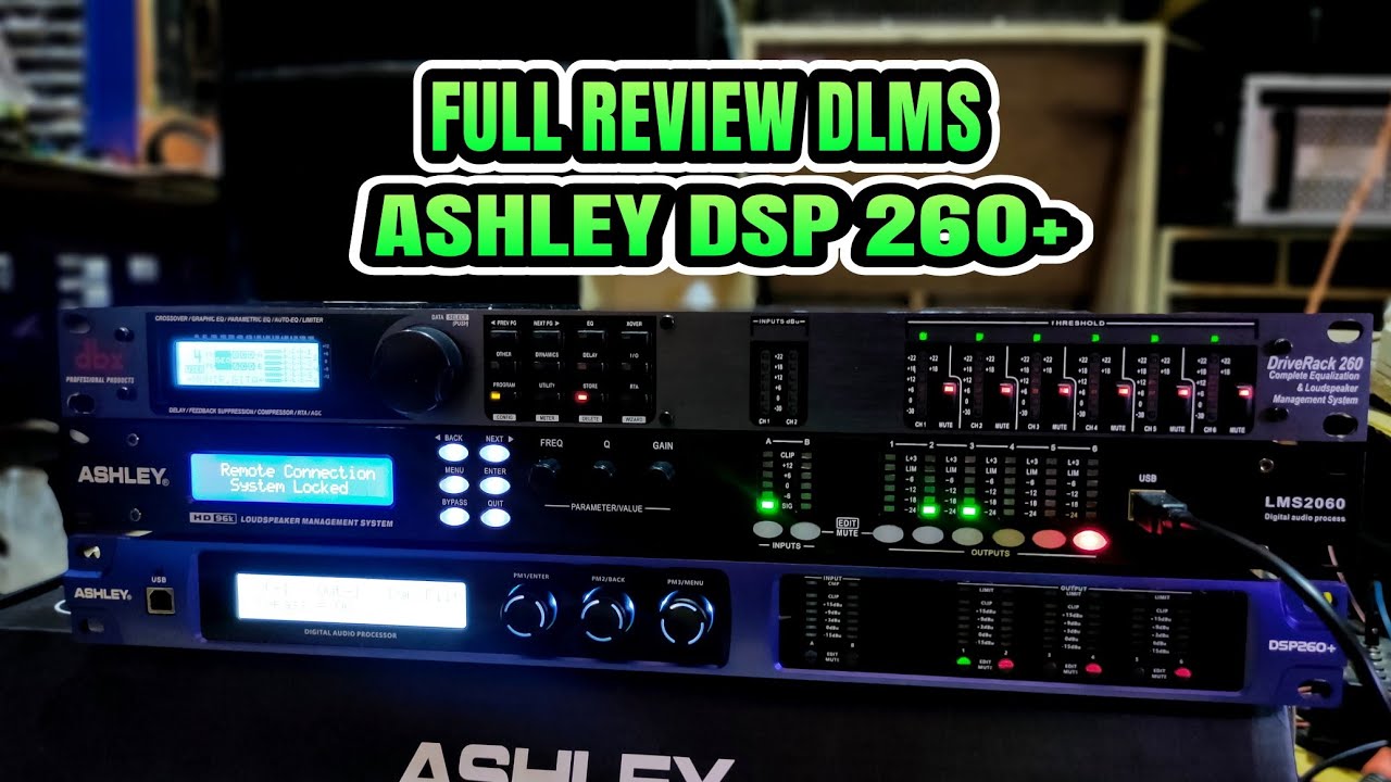 Review DLMS Ashley DSP 260+ Harganya Cuma... - YouTube