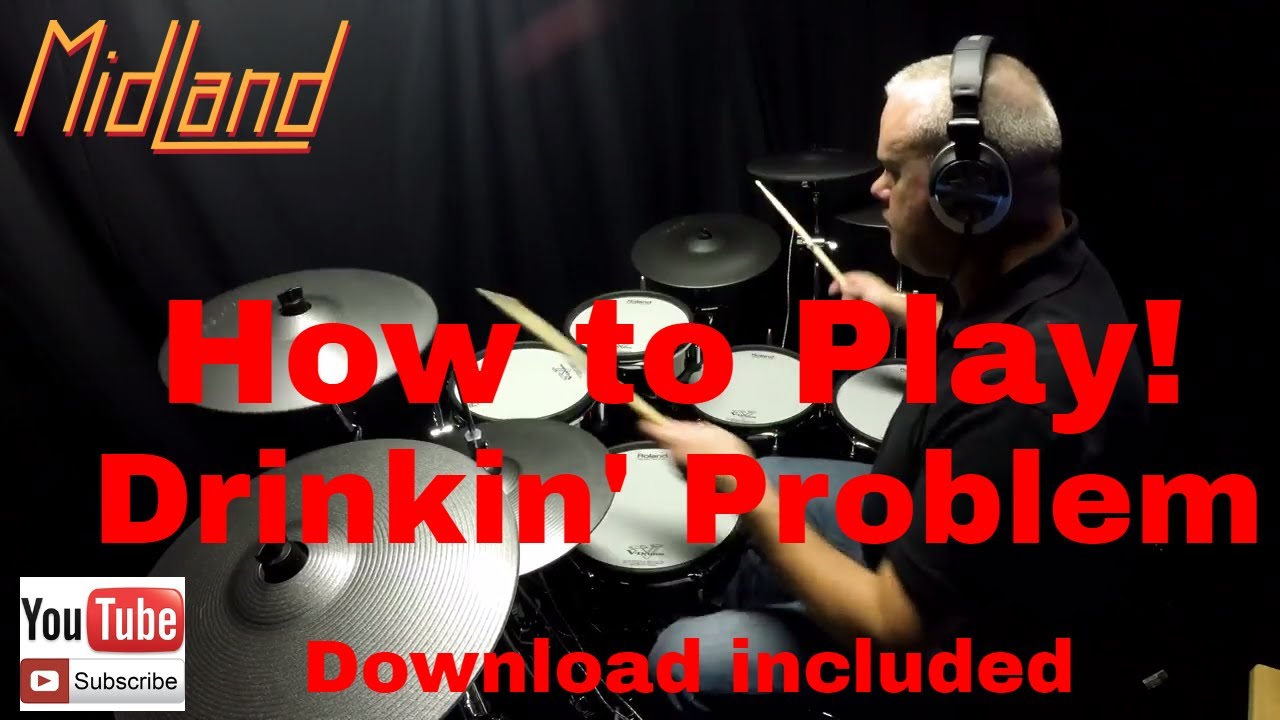 How to Play Drinkin' Problem - Midland (Drums Only) - YouTube