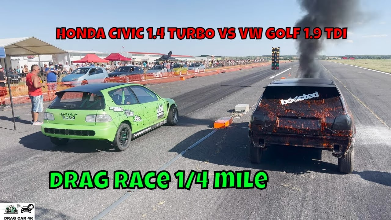 HONDA CIVIC 1.4 TURBO vs VW GOLF 1.9 TDI drag race 1/4 mile 🚦🚗 - 4K UHD ...
