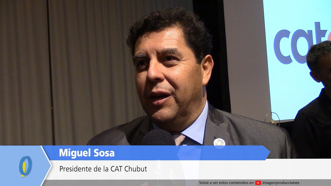 MIGUEL SOSA PRESIDENTE DE LA CAT CHUBUT - YouTube