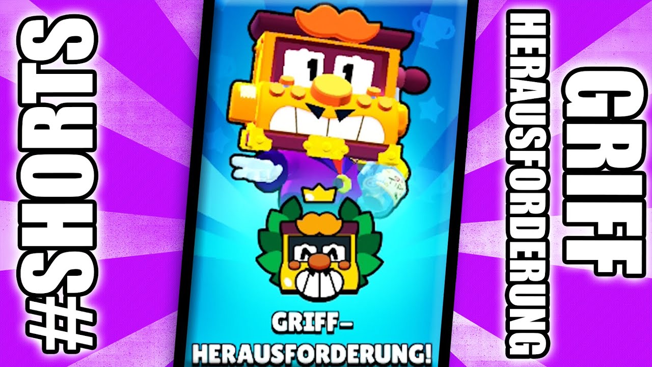 #SHORTS HERAUSFORDERUNG FÜR NEUEN BRAWLER GRIFF - YouTube