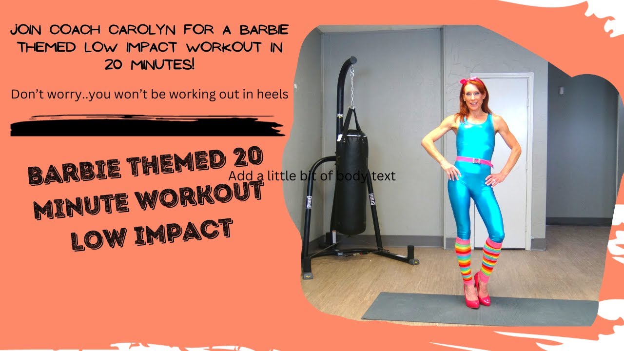 Barbie Workout in 20 minutes - Low Impact - YouTube