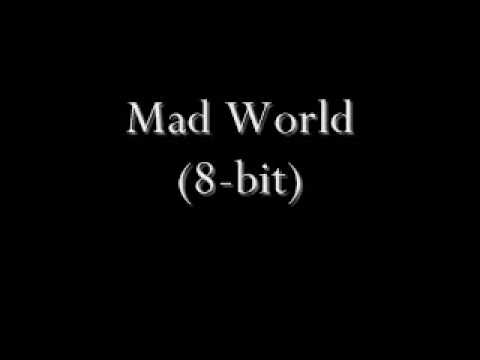 Mad World (8-bit)