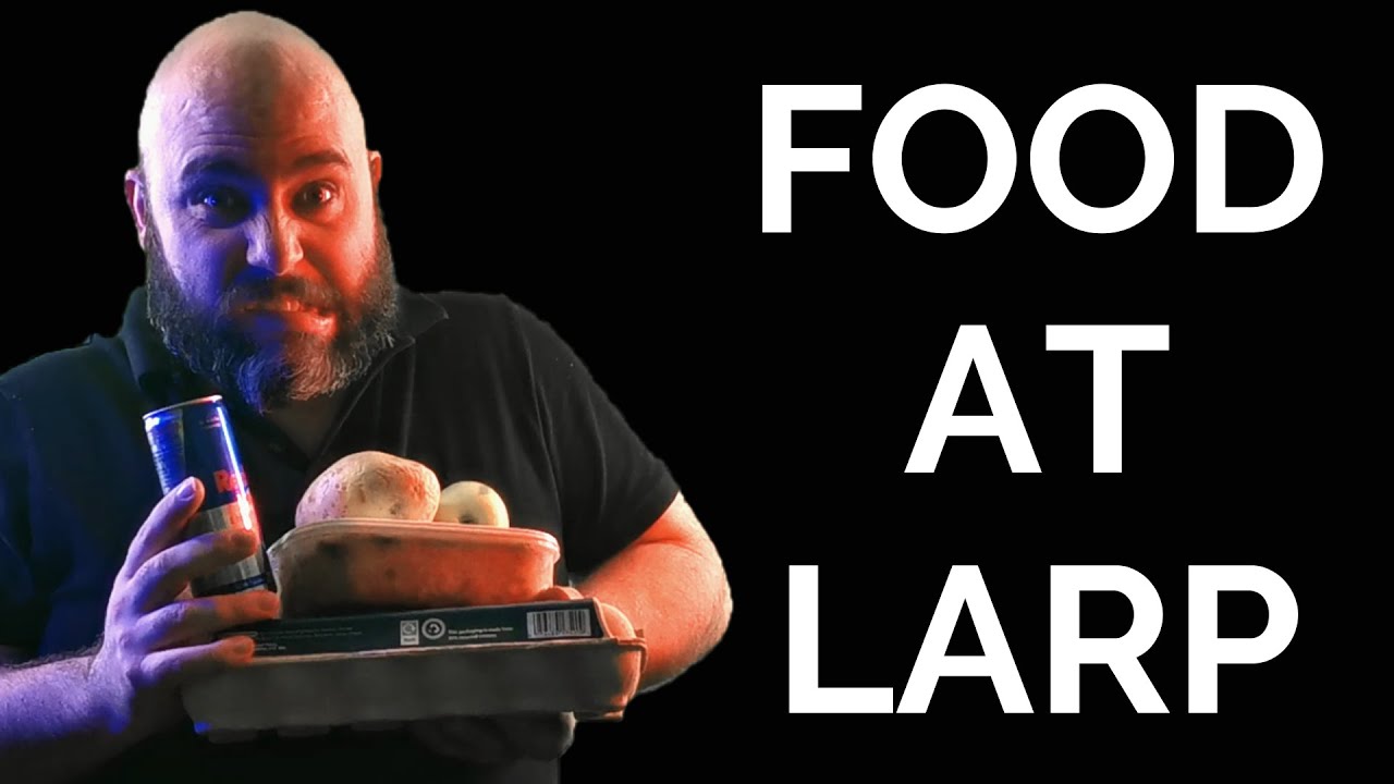 The Larp Guide Food options at a Larp - YouTube