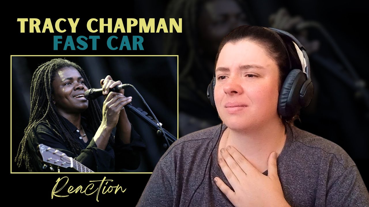 Tracy Chapman - Fast Car (Reaction Video) - YouTube