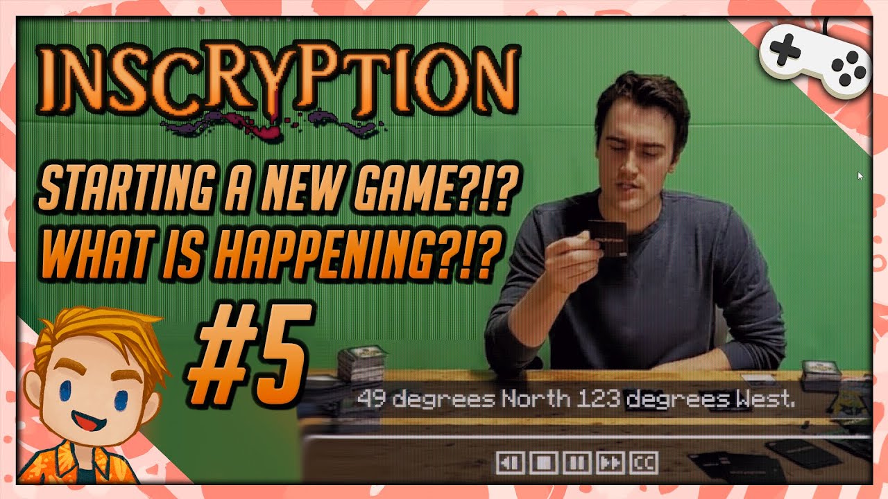 STARTING A NEW GAME?!? WHAT IS HAPPENING?!? | Let's Play Inscryption ...