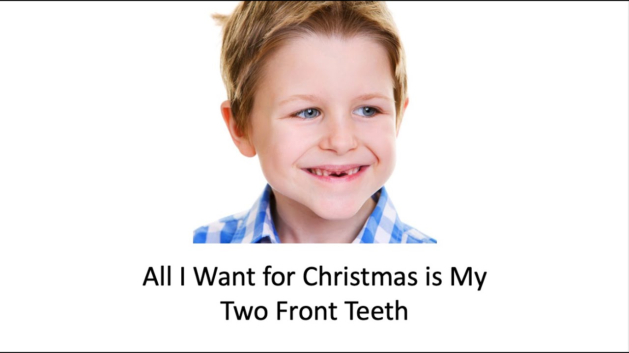 Two Front Teeth - YouTube