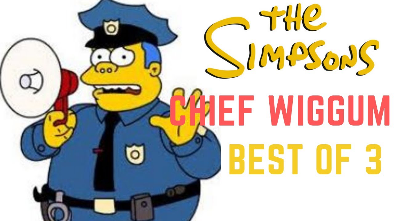 BEST OF Classic Simpsons - Chief Wiggum 3. - YouTube