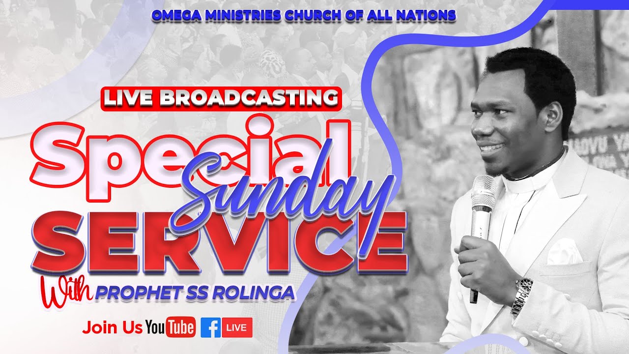 🔴#LIVE BROADCAST || Special SUNDAY Service with Prophet SS ROLINGA ...