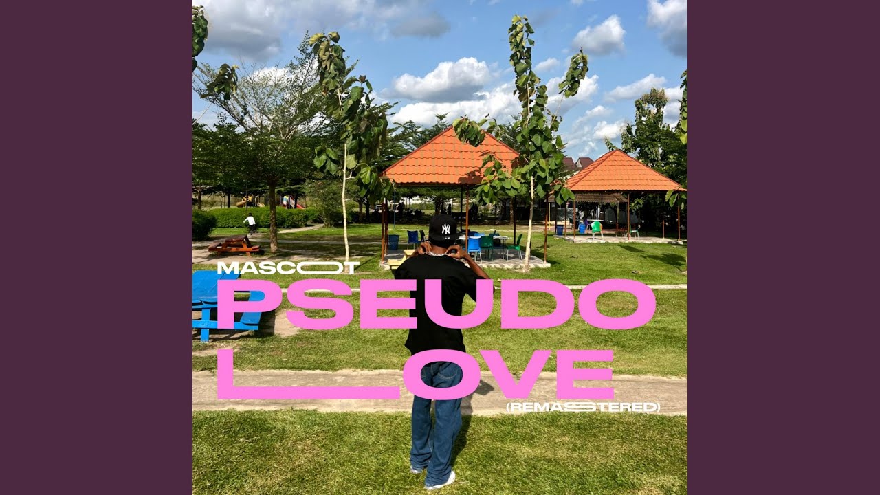 Pseudo Love (Remastered) - YouTube