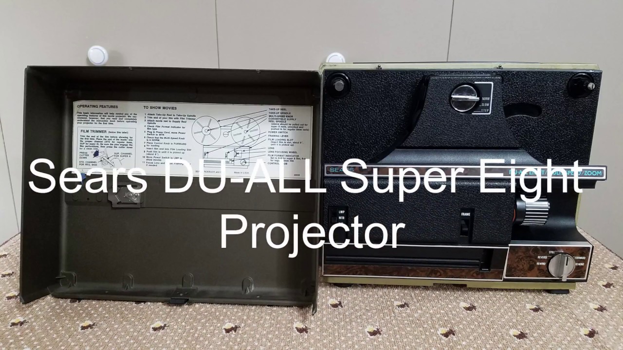 Sears DU-ALL Super Eight Projector - YouTube