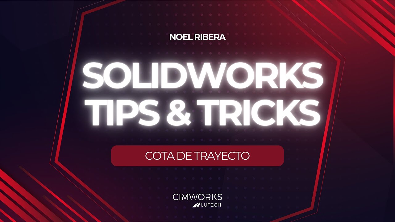COMO UTILIZAR LA COTA DE TRAYECTO EN SOLIDWORKS - YouTube