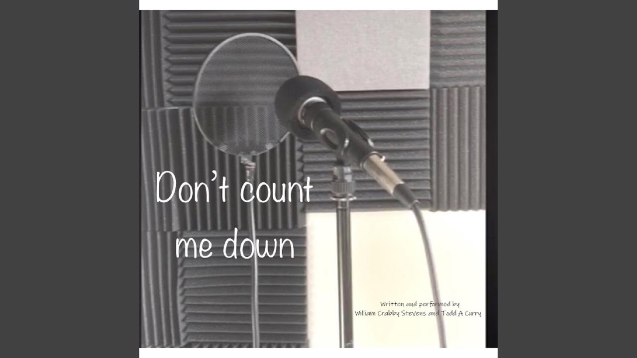 Don't Count Me Down - YouTube