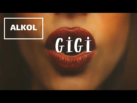 GiGi - Alkol (Music Video)