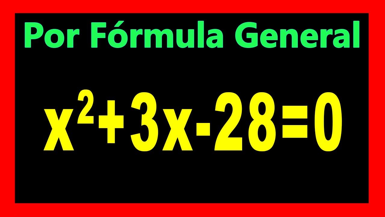 👉 Ecuaciones Cuadraticas por Formula General Formula General Cuadratica ...