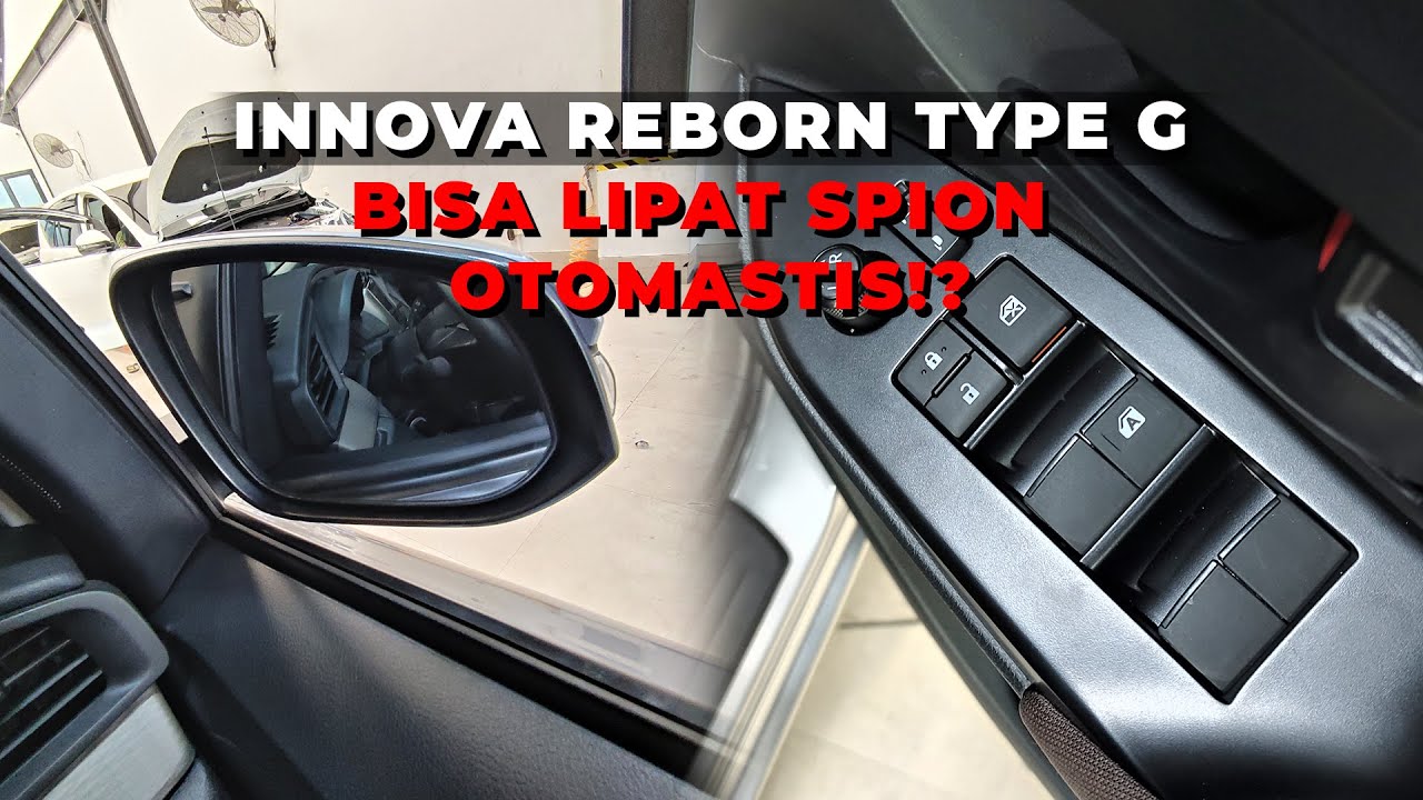 PASANG RETRACT SPION OTOMATIS DI INNOVA TYPE G !!! - YouTube