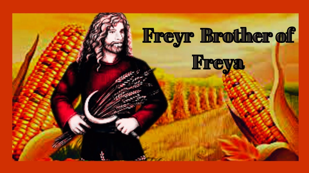 Freyr - Brother of Freya ( Celebration of Freyr's Blot ) Norse ...