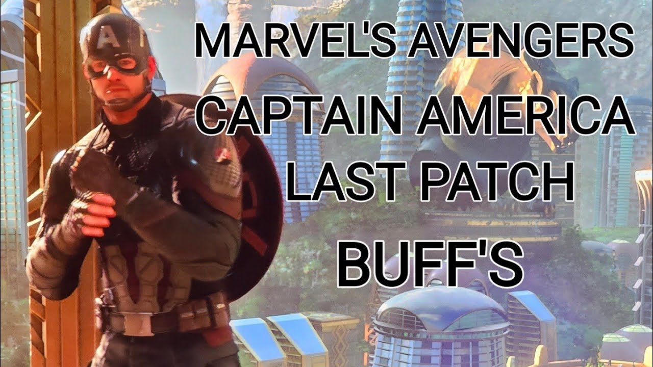 Marvel's Avengers Captain America Last patch buff - YouTube