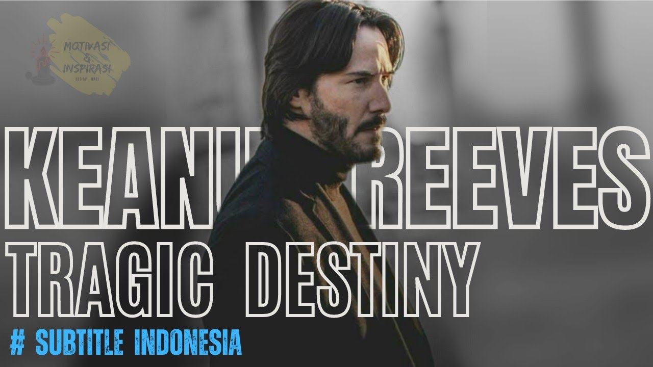 Kisah hidup inspiratif dari Keanu Reeves yang jarang diketahui ...