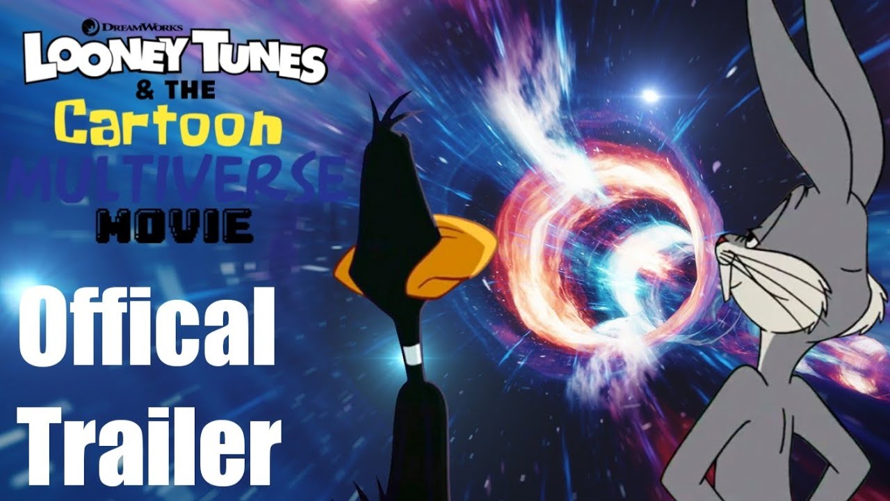 DreamWorks: Looney Tunes and the Cartoon Multiverse Movie - Offical ...