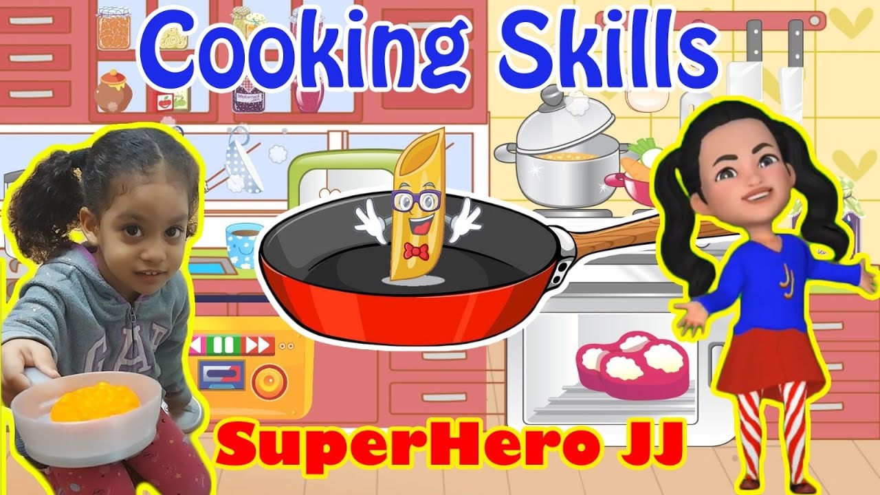 Superhero JJ Cooking Skills !! Easy Recipes Kids Will Love !! Tasty ...