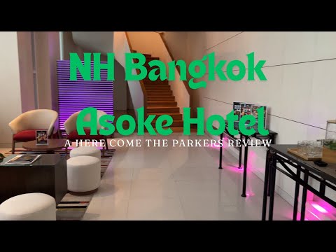 NH Bangkok Asoke Hotel Bangkok Thailand Review
